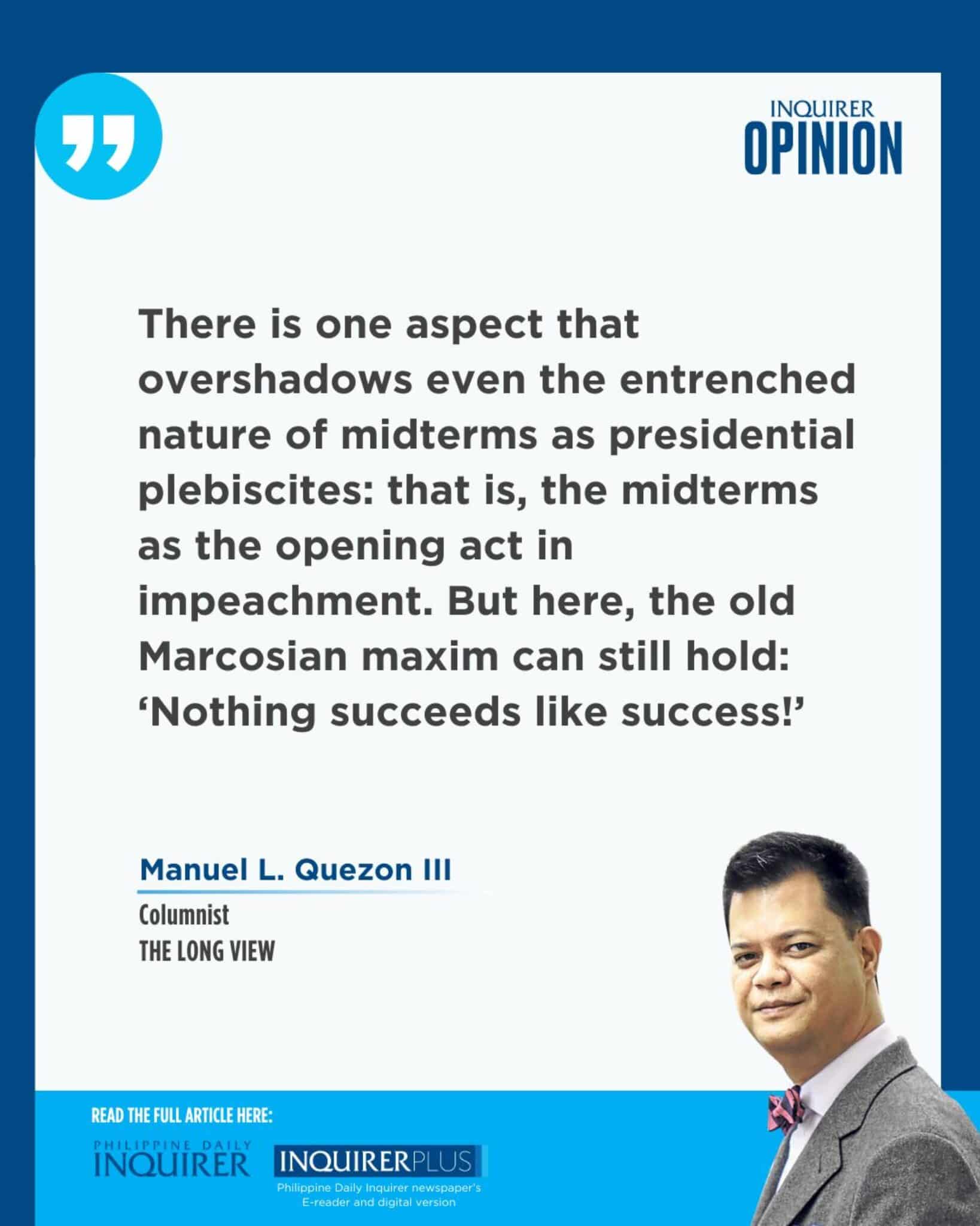 The Long View: Midterms decided at the start – Manuel L. Quezon III